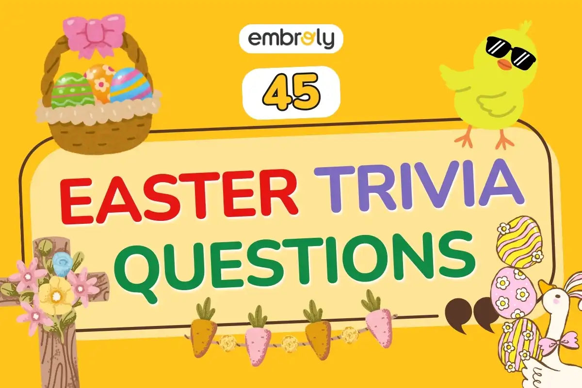 45 Easter Trivia Questions And Answers To Rejoice Together