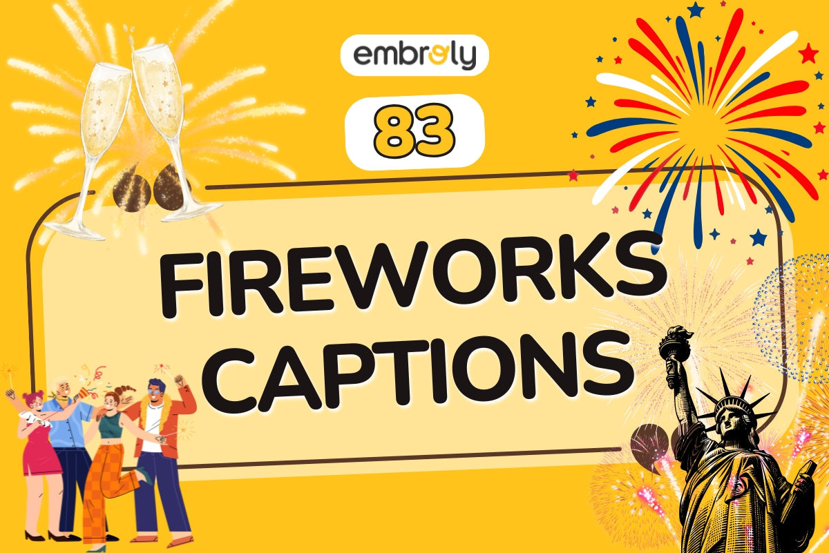 83 Fireworks Captions, Quotes & Messages for Every Celebration